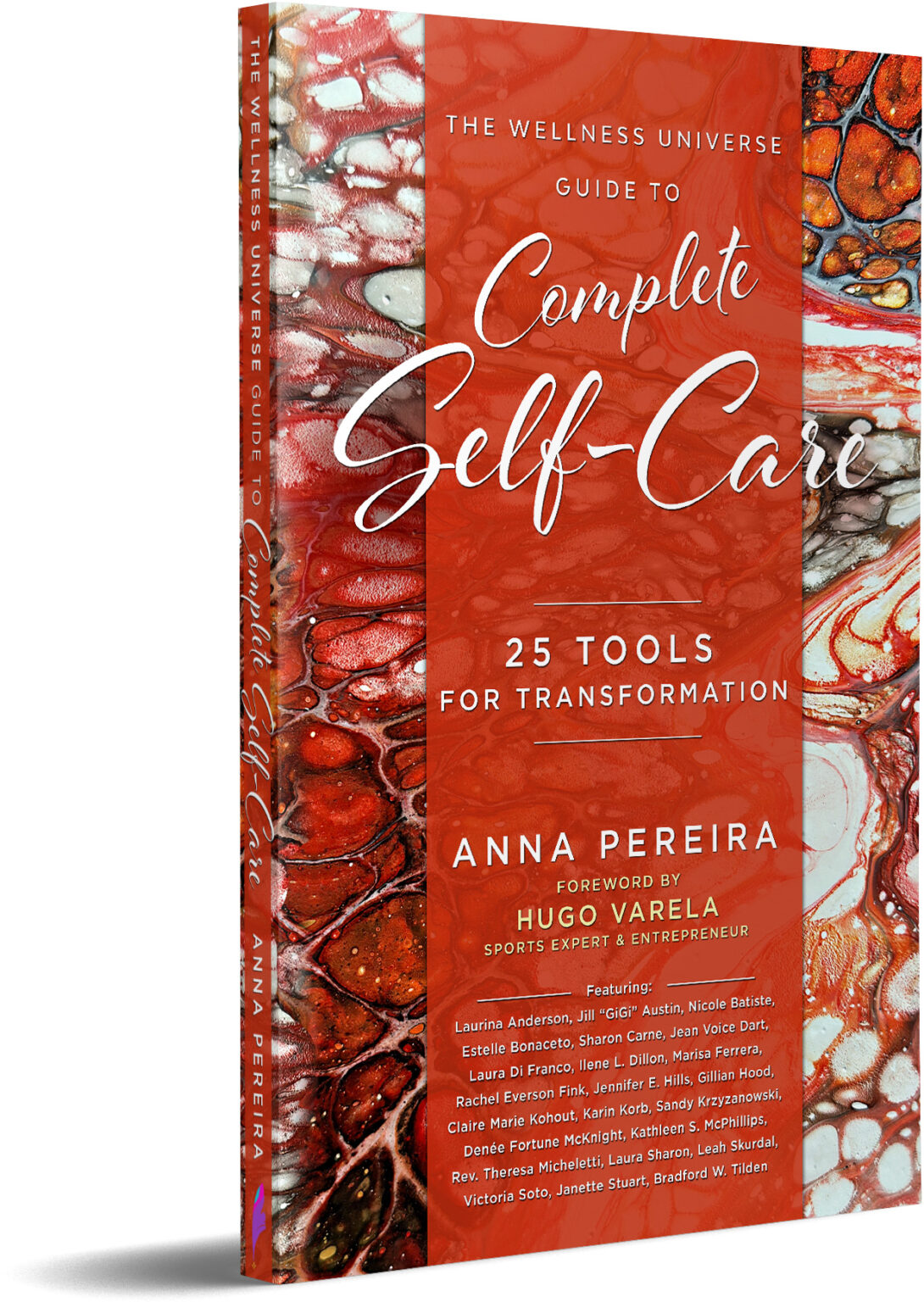The Wellness Universe Guide to Complete Self-Care, 25 Tools for ...